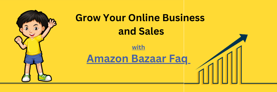 Your Complete Guide to Amazon Bazaar FAQ - Everything You Need to Know 2024